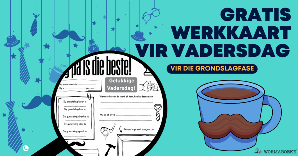 Gratis Werkkaart vir Vadersdag – woemaboeke.com